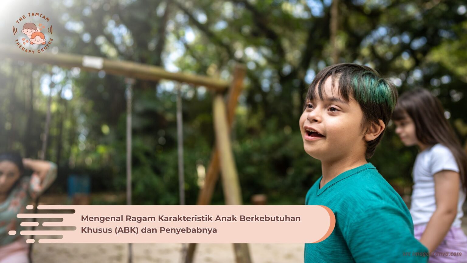 Mengenal Ragam Karakteristik Anak Berkebutuhan Khusus (ABK) dan ...