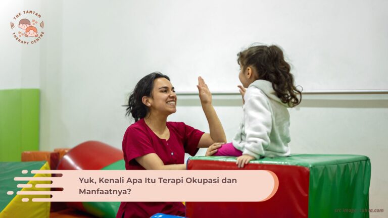Yuk, Kenali Apa Itu Terapi Okupasi dan Manfaatnya? - The TamTam Therapy ...